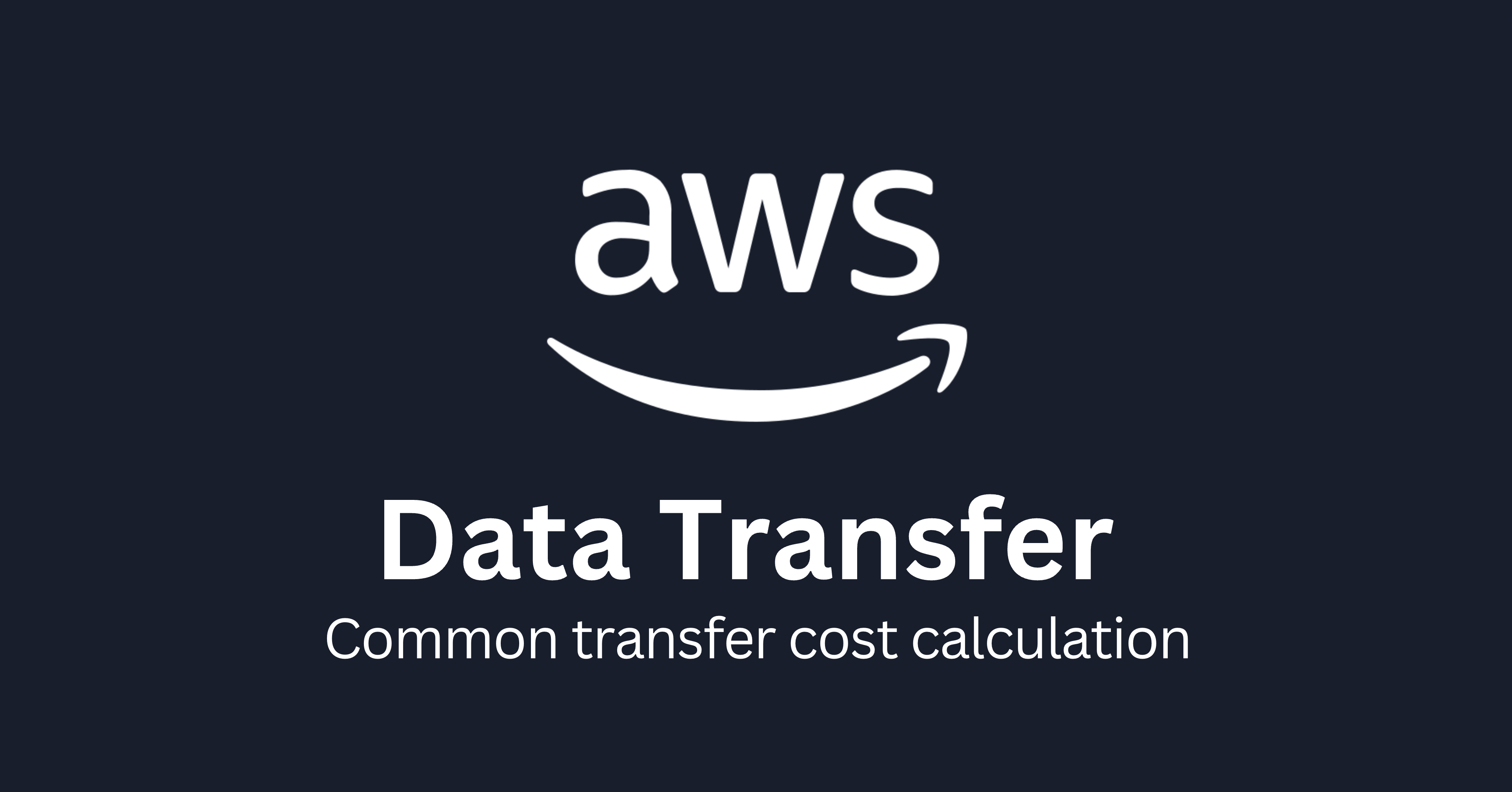 Tổng hợp chi phí data transfer trên AWS | CloudMentorPro Blog